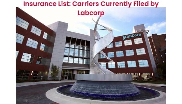 Insurance List: Carriers Currently Filed by Labcorp